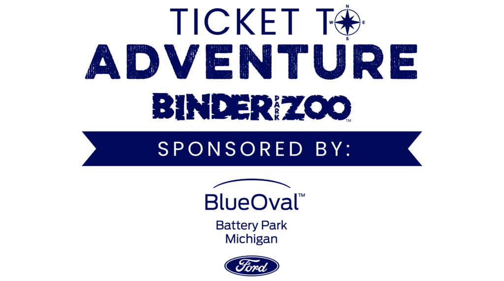 Ticket to Adventure - Binder Park Zoo